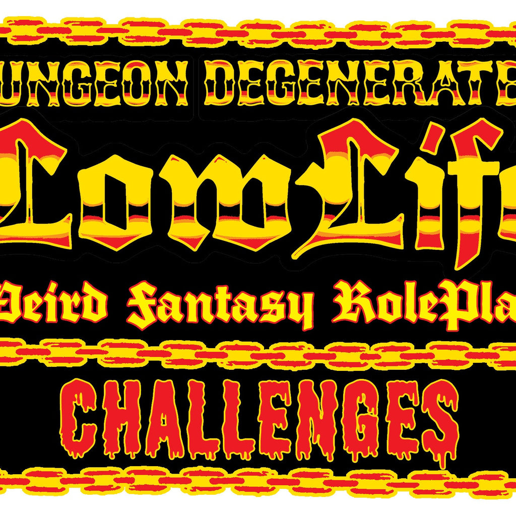LOWLIFE CHALLENGES – GOBLINKO